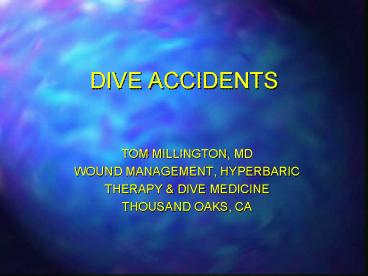 PPT – DIVE ACCIDENTS PowerPoint presentation | free to view - id ...
