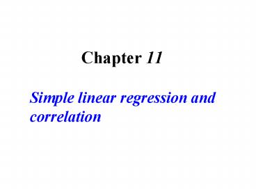 PPT – Chapter 11 Simple linear regression and correlation PowerPoint presentation | free to view ...