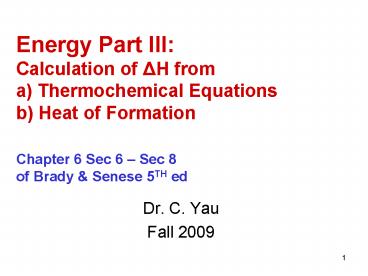 Energy Part III: Calculation of H from a Thermochemical Equations b ...