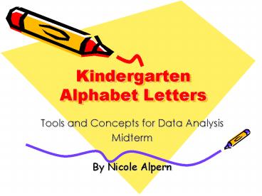 Kindergarten Alphabet Letters presentation | free to view