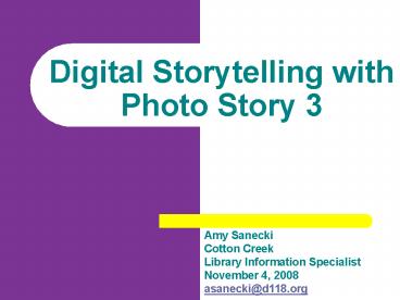 Digital Storytelling with Photo Story 3 presentation | free to view