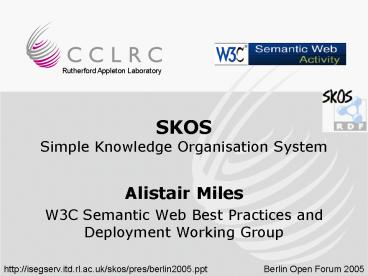 SKOS Simple Knowledge Organisation System presentation | free to view