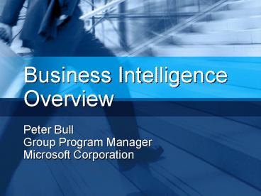 PPT – Business Intelligence Overview PowerPoint presentation | free to ...