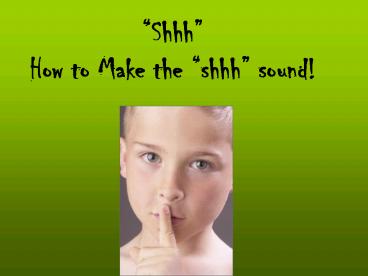 Shhh Words