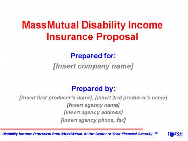 MassMutual Disability Income Insurance Proposal presentation | free to ...