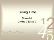 PPT – Telling time in Spanish: PowerPoint presentation | free to view ...