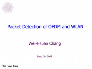 PPT – Packet Detection of OFDM and WLAN PowerPoint presentation | free ...