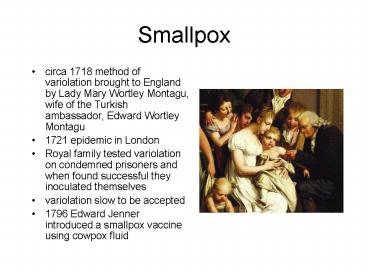 PPT – Smallpox PowerPoint presentation | free to view - id: 26e775-OTBjN