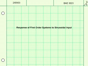 Response of First Order Systems to Sinusoidal Input presentation | free to view