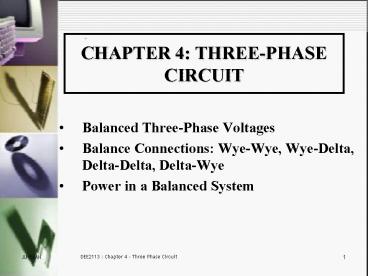 CHAPTER 4: THREEPHASE CIRCUIT presentation | free to view