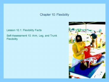 Chapter 10: Flexibility presentation | free to view