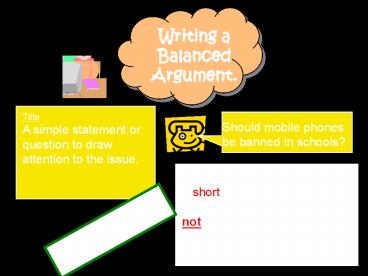 PPT – Writing a Balanced Argument. PowerPoint presentation | free to ...