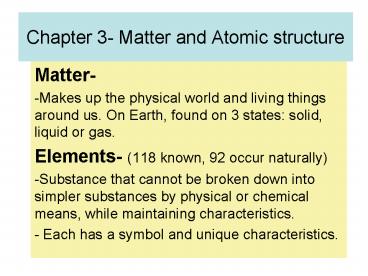 Chapter 3 Matter and Atomic structure presentation | free to view