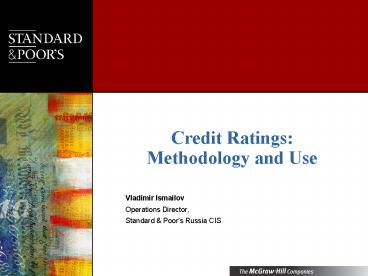 PPT – Credit Ratings: Methodology and Use PowerPoint presentation ...
