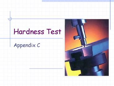 Hardness Test presentation | free to view