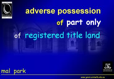 PPT – adverse possession PowerPoint presentation | free to view - id: 26ba03-MzMwY