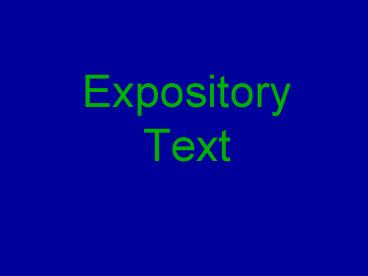 Expository Text presentation | free to view