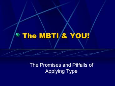 PPT – The MBTI PowerPoint presentation | free to view - id: 26b006-ZDc1Z