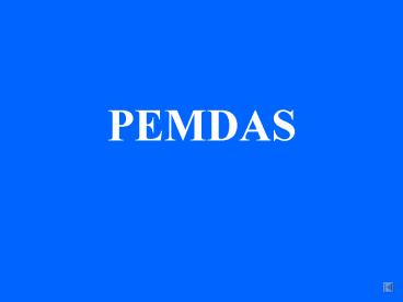 PEMDAS presentation | free to view