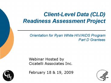 PPT – ClientLevel Data CLD Readiness Assessment Project Orientation for ...