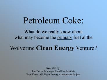 Petroleum Coke: presentation | free to view