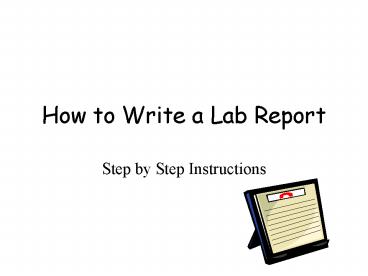 How to Write a Lab Report presentation | free to view