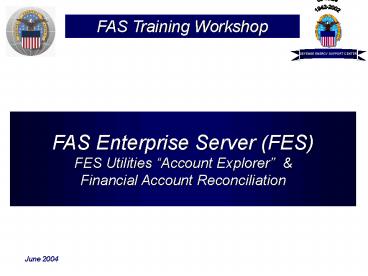 PPT – FAS Enterprise Server FES PowerPoint presentation | free to view ...