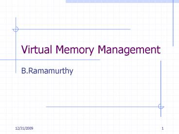 PPT – Virtual Memory Management PowerPoint presentation | free to ...