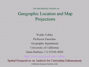 An introductory lecture on Geographic Location and Map Projections ...