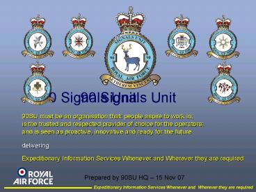 90 Signals Unit presentation | free to view