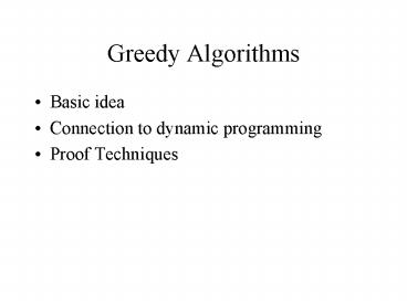 PPT – Greedy Algorithms PowerPoint presentation | free to download - id ...