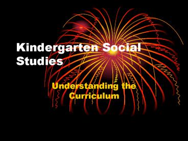 Kindergarten Social Studies presentation | free to view