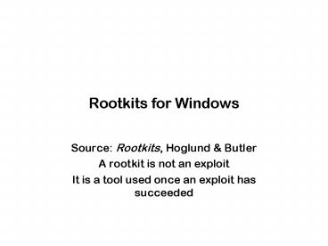 Rootkits for Windows presentation | free to view