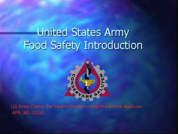 PPT – United States Army Food Safety Introduction PowerPoint ...