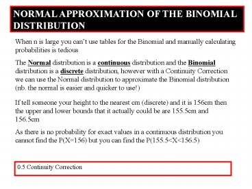 PPT – NORMAL APPROXIMATION OF THE BINOMIAL DISTRIBUTION PowerPoint ...
