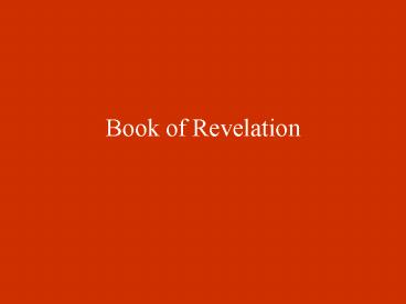 PPT – Book of Revelation PowerPoint presentation | free to view - id ...