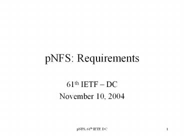 PPT – pNFS: Requirements PowerPoint presentation | free to download ...