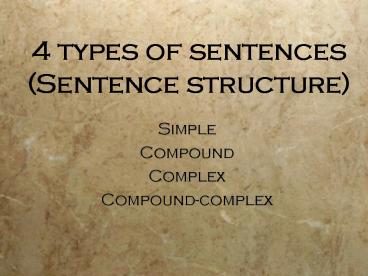 4 types of sentences Sentence structure presentation | free to view