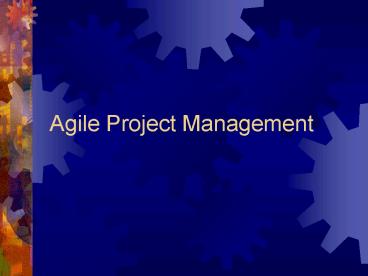 PPT – Agile Project Management PowerPoint presentation | free to view ...