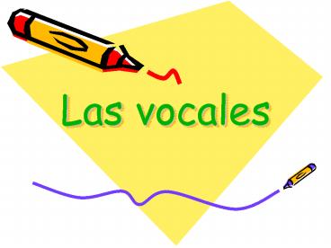 Las vocales presentation | free to view