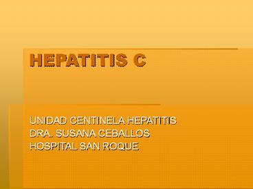 HEPATITIS C presentation | free to view