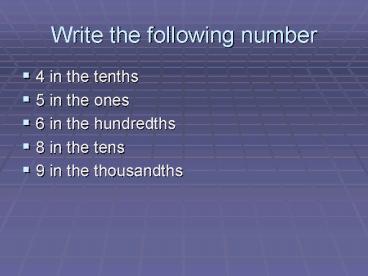 Write the following number presentation | free to view