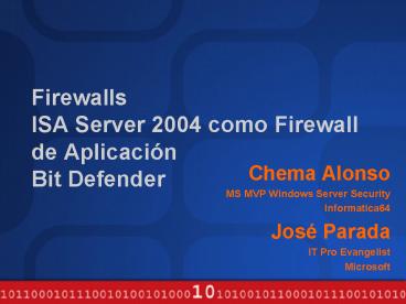 PPT – Firewalls ISA Server 2004 como Firewall de Aplicacin Bit Defender PowerPoint presentation ...