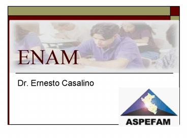 ENAM presentation | free to view
