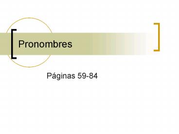 Pronombres presentation | free to view