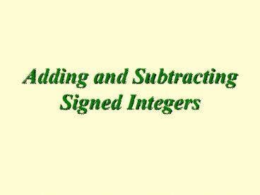 Adding and Subtracting Signed Integers presentation | free to download