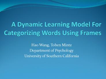 PPT – A Dynamic Learning Model For Categorizing Words Using Frames ...