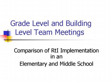 Grade Level and Building Level Team Meetings presentation | free to view