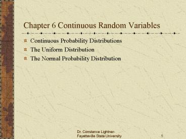 Chapter 6 Continuous Random Variables presentation | free to view