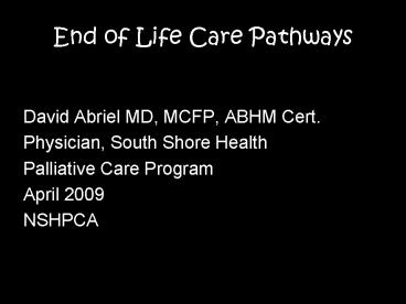 End of Life Care Pathways presentation | free to view